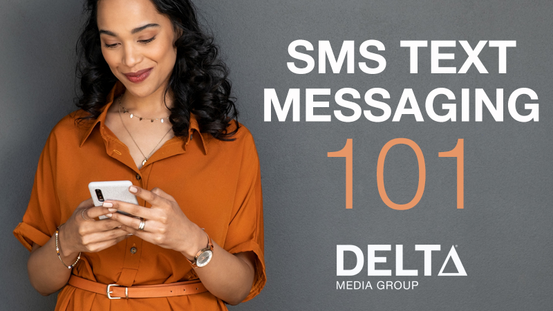 SMS Text Messaging 101