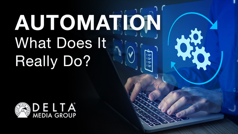 Automation: What Does It Really Do?