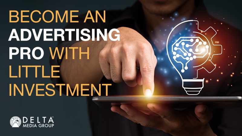 Become An Advertising Pro With Little Investment