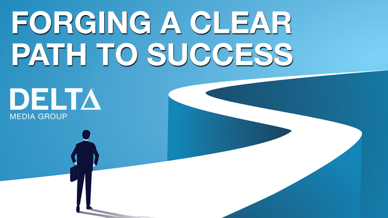Forging a Clear Path to Success