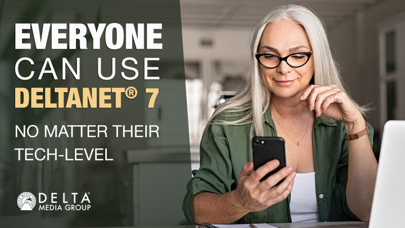 Everyone Can Use DeltaNET® 7, No Matter Their Tech-level