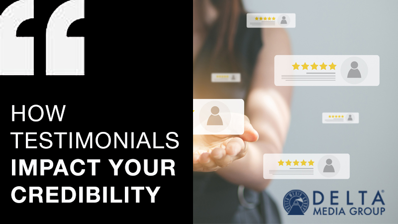 How Testimonials Impact Your Credibility